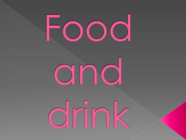 Food and drink | PPT