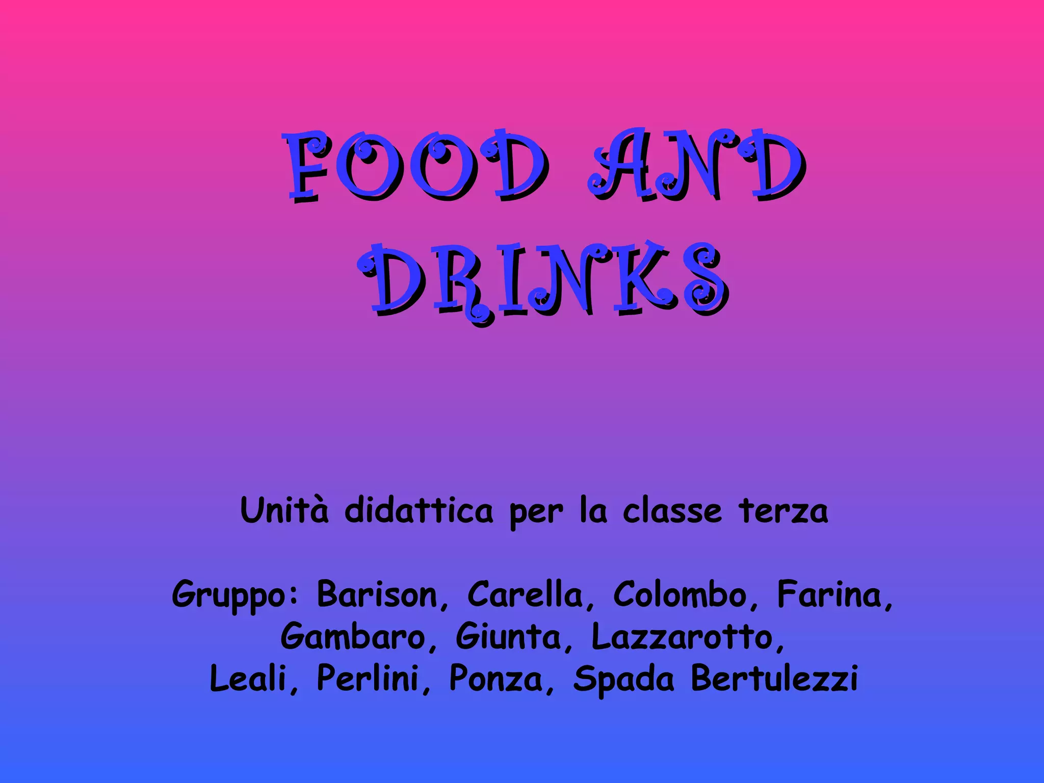 Food and drinks | PPT