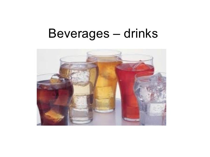 Beverages Meaning
