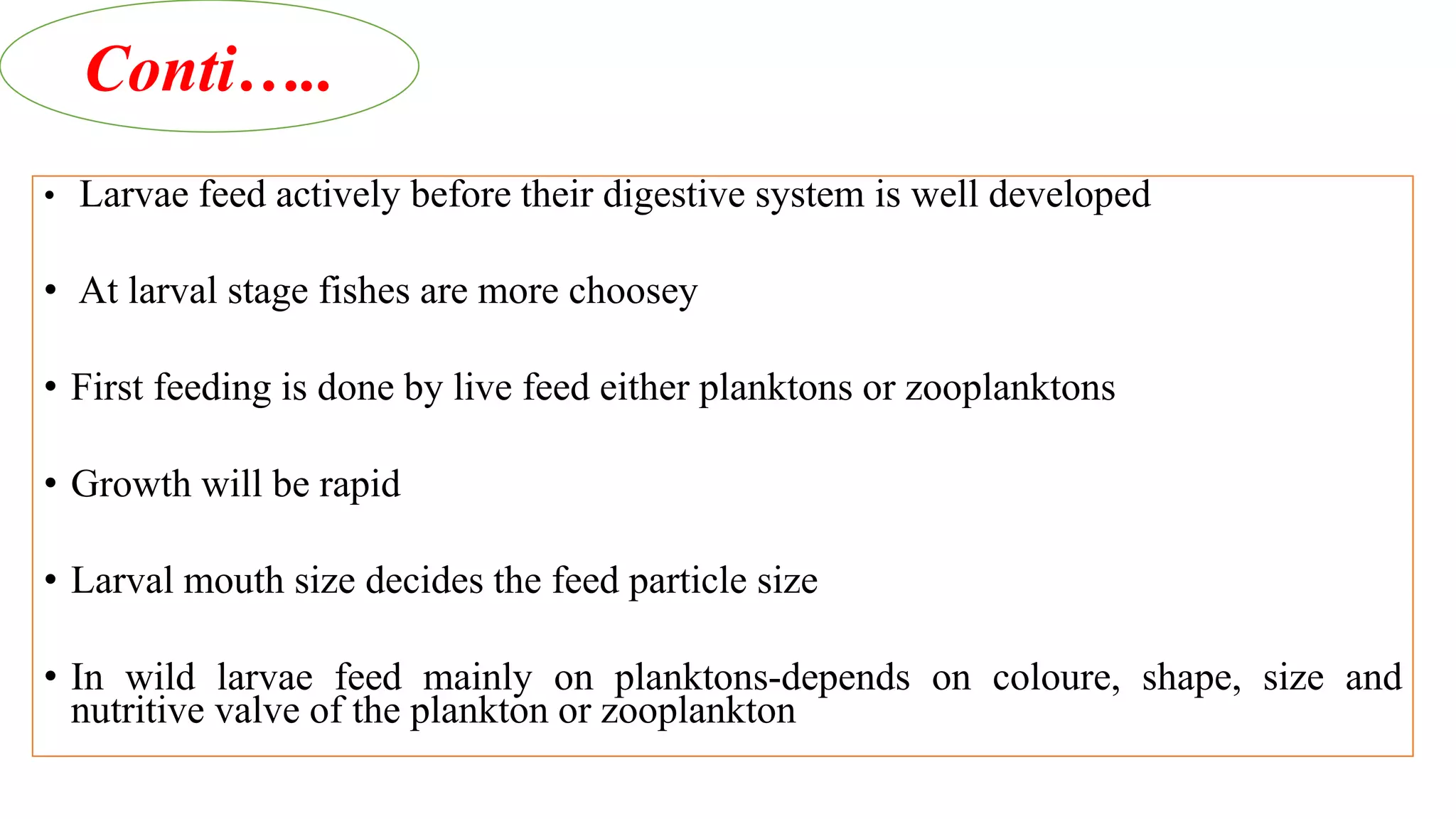 Food and feeding habits of larvae of finfishes ppt | PPTX