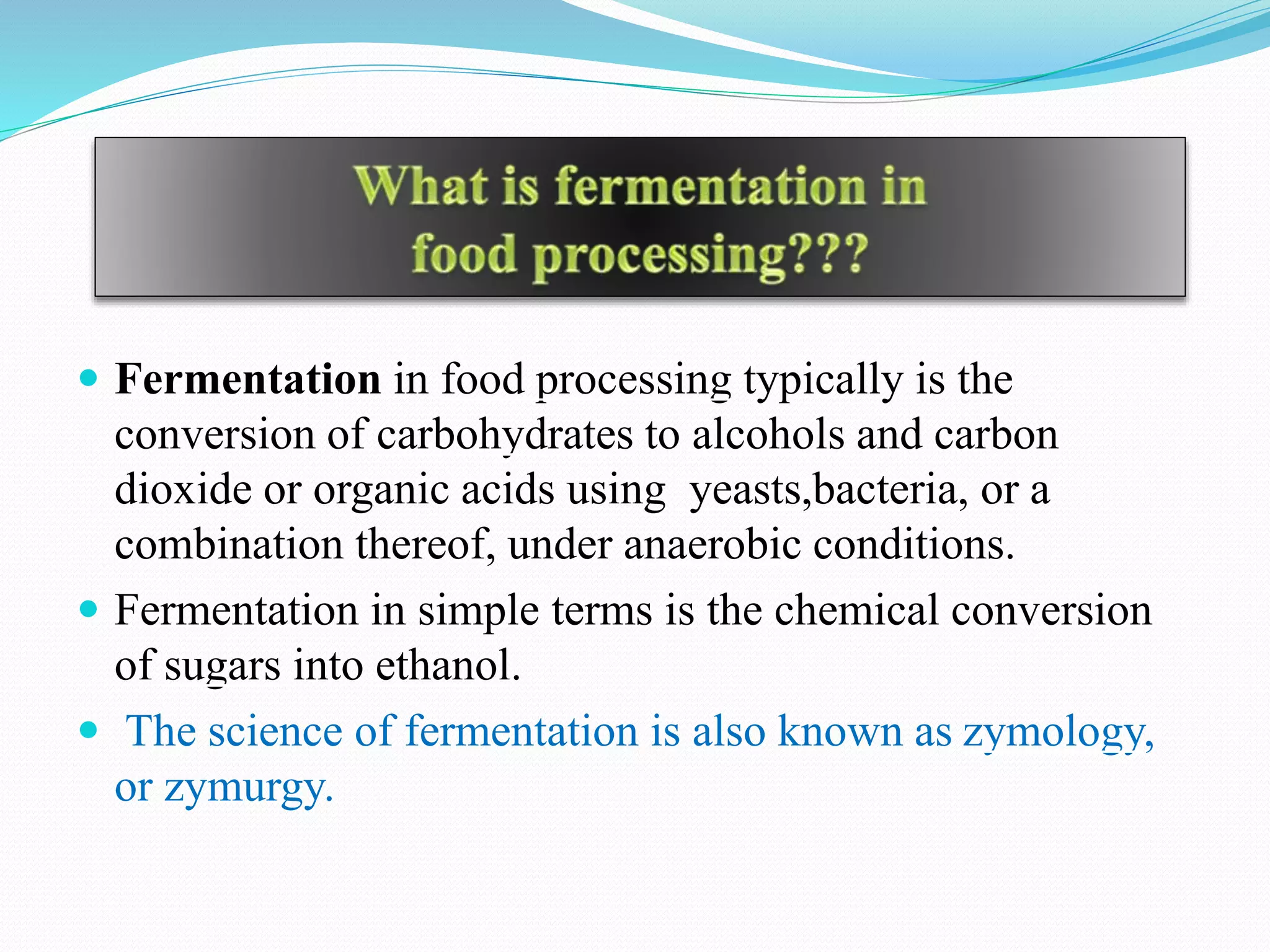 Food and fermented products | PPTX