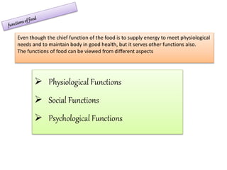 Food and its function | PPTX
