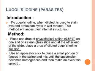 PARASITES STAINING METHODS | PPTX
