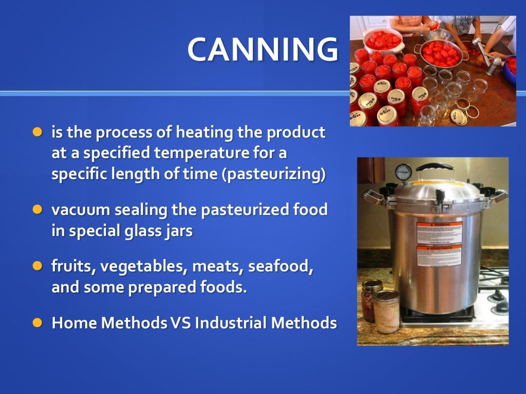 Food Preservation Methods And Food Processing Food Preservation Methods And Food Processing