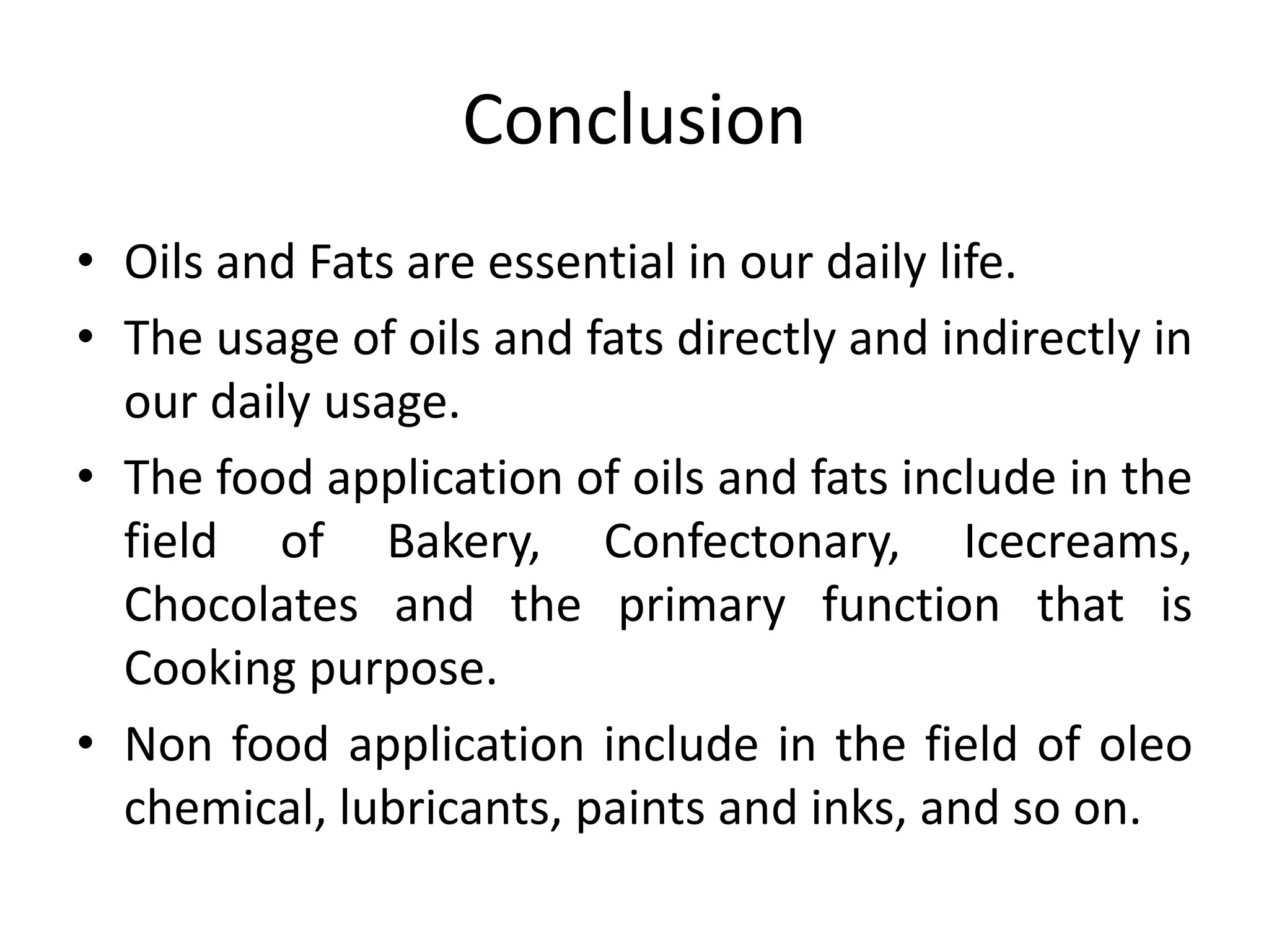 FOOD AND NON FOOD APPLICATIONS OF OILS AND FATS.pptx