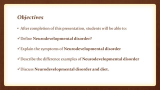 neurodevelopmental disorder in trerm of diet | PPT