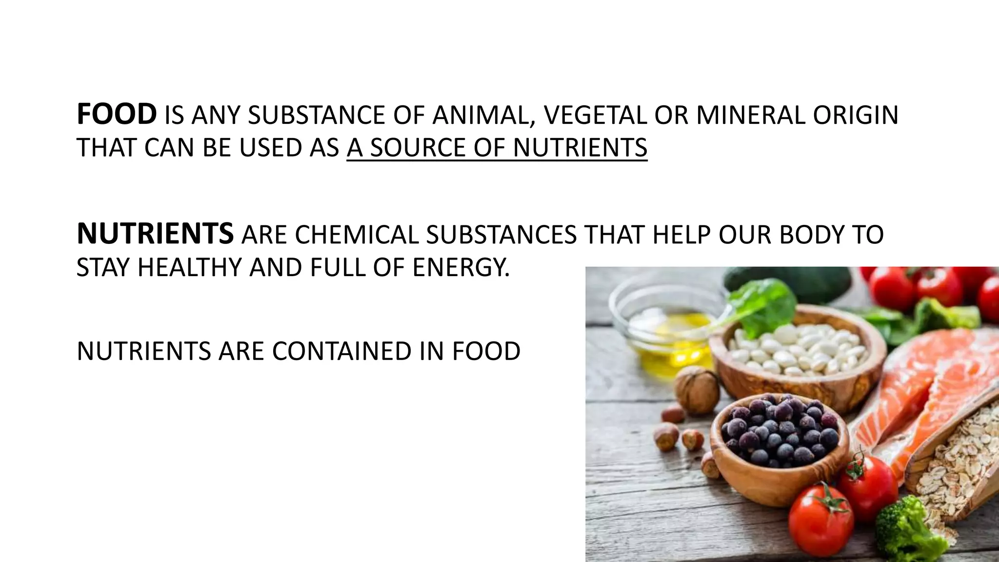 Food and nutrients | PPTX