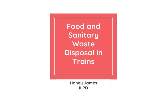 Food and sanitary waste disposal in trains | PDF | Rail Travel | Travel ...