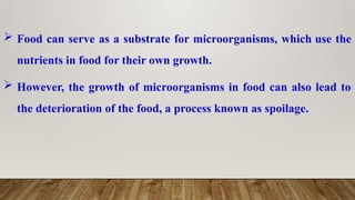 Food as a substrate for microorganisms.pptx