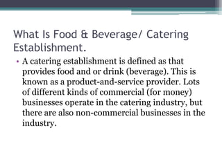 FOOD & BEVERAGE SERVICE BASICS | PPTX