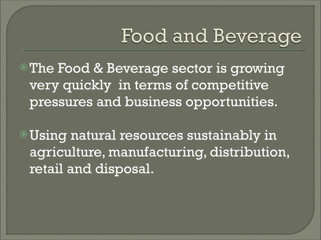 Food & Beverage Industry | PPT