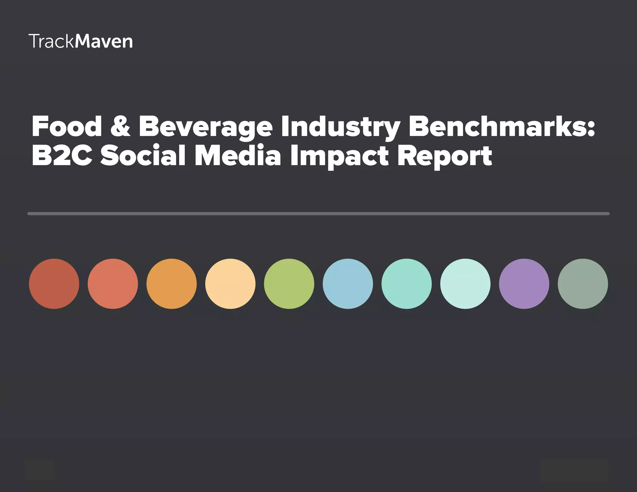 Food & Beverage Industry: Social Media Benchmark Report | PDF