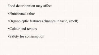 Food biodeterioration | PPTX