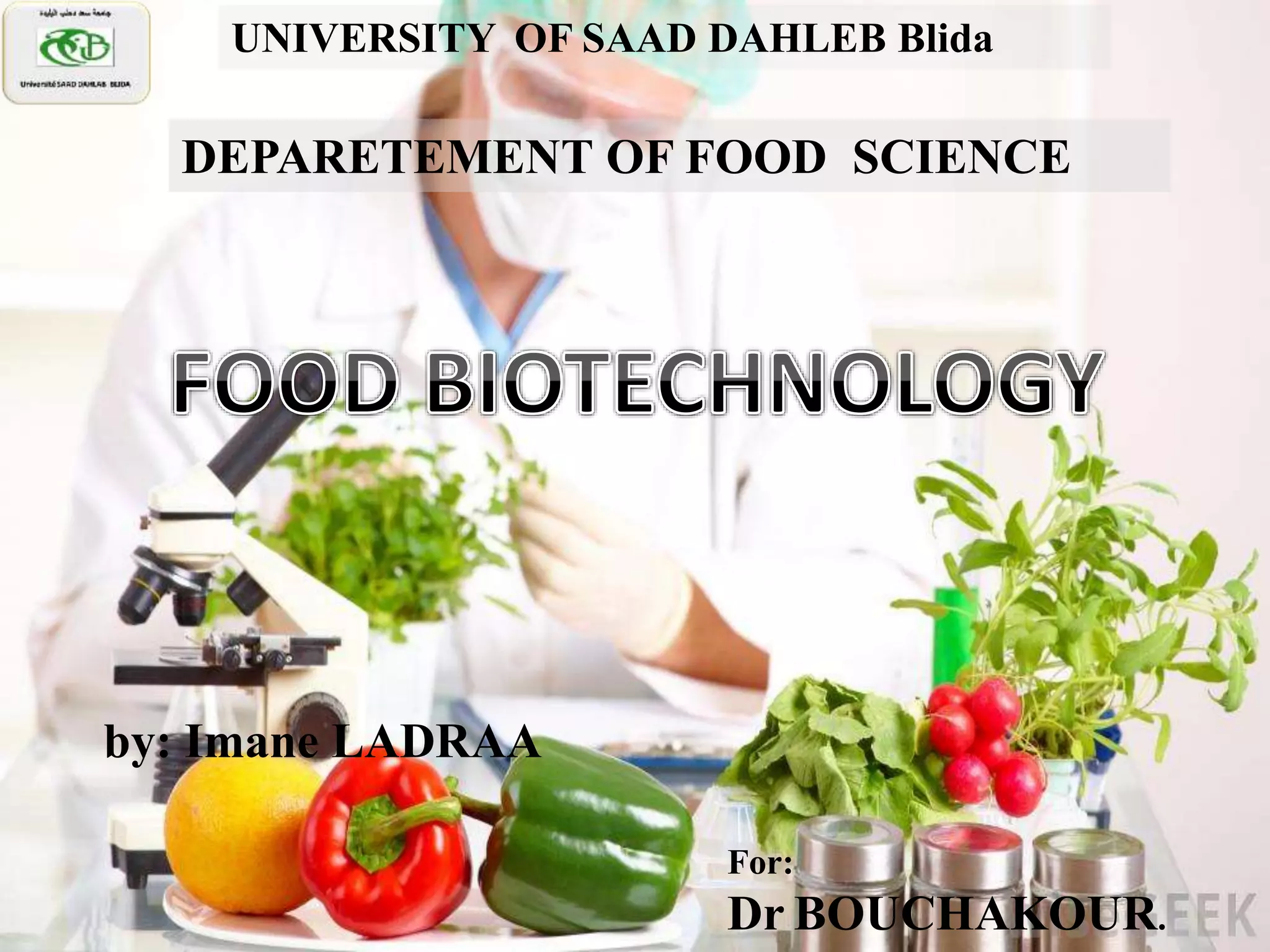 Food biotechnology | PPTX