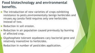 Food biotechnology- genetically modified food materials | PPTX
