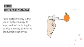 Food biotechnology assignment no 01.pptx | Food Industry | Industries