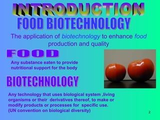 Biotechnology In Food Production