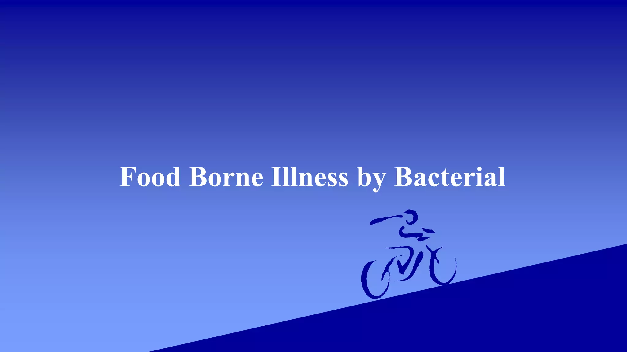 Food borne illness | PPTX