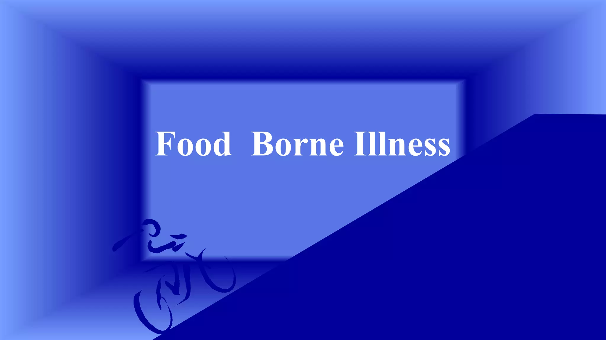 Food borne illness | PPTX