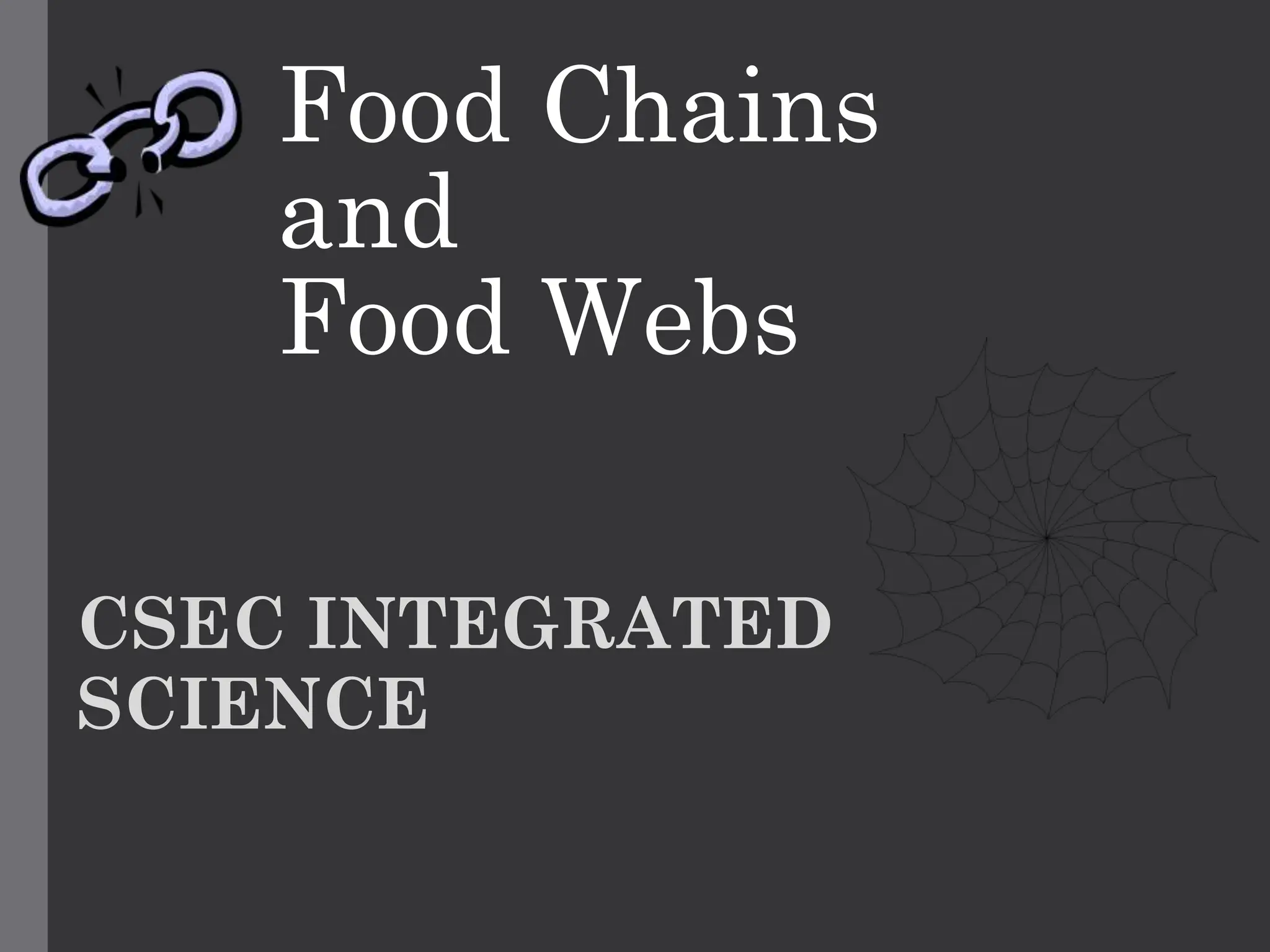 FoodChains CSEC PowerPoint Presentation for students | PPTX