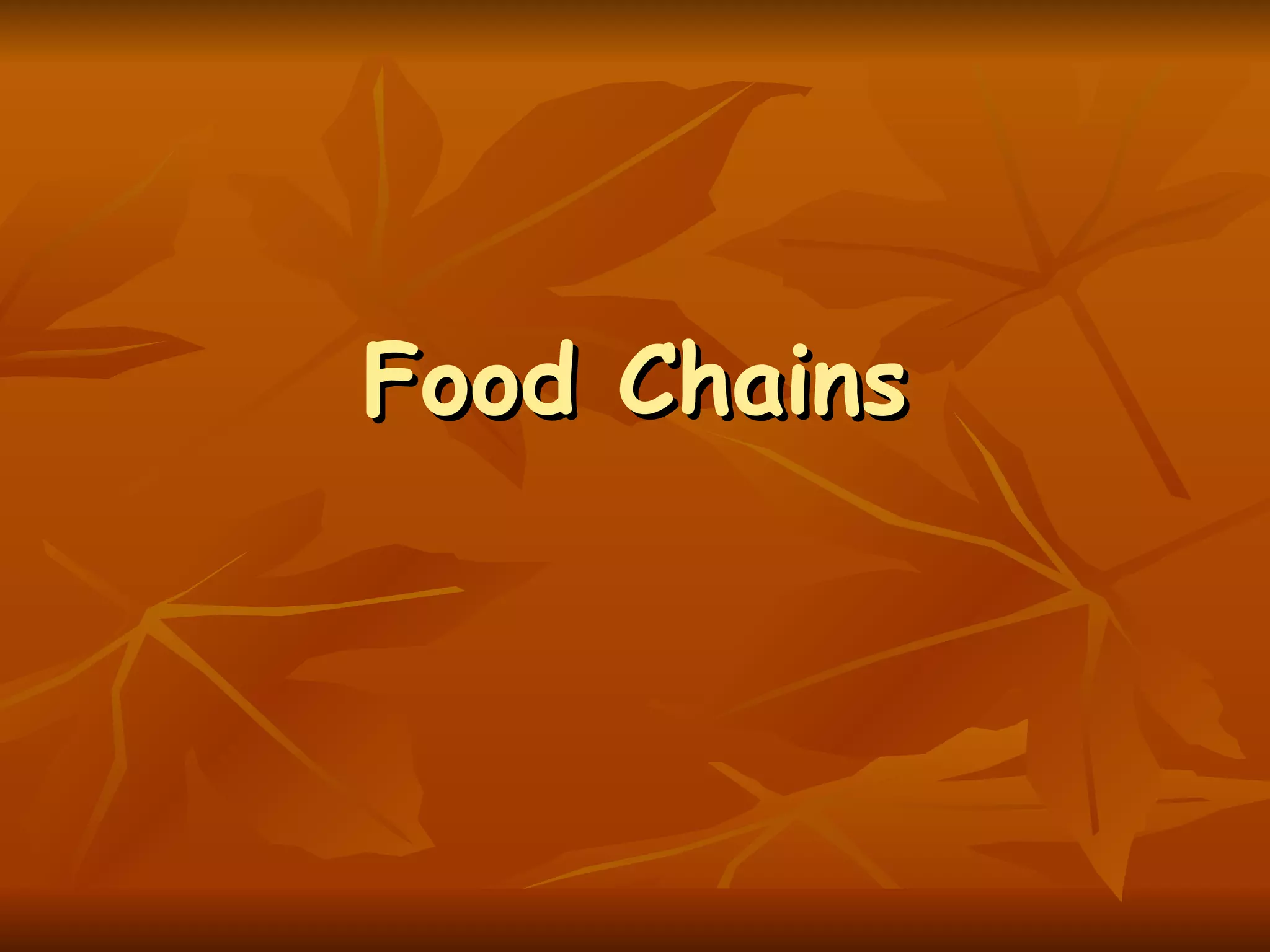 Food chains ppt for ncvps | PPT