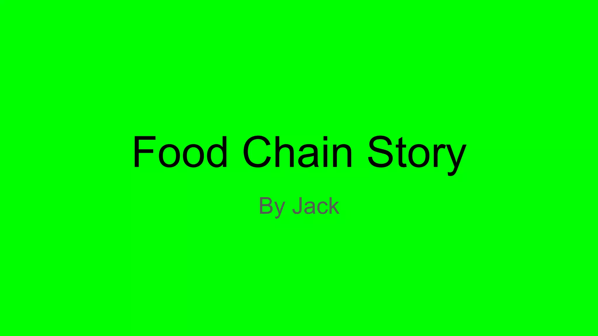 Food chain story | PPTX | Biological Sciences | Science