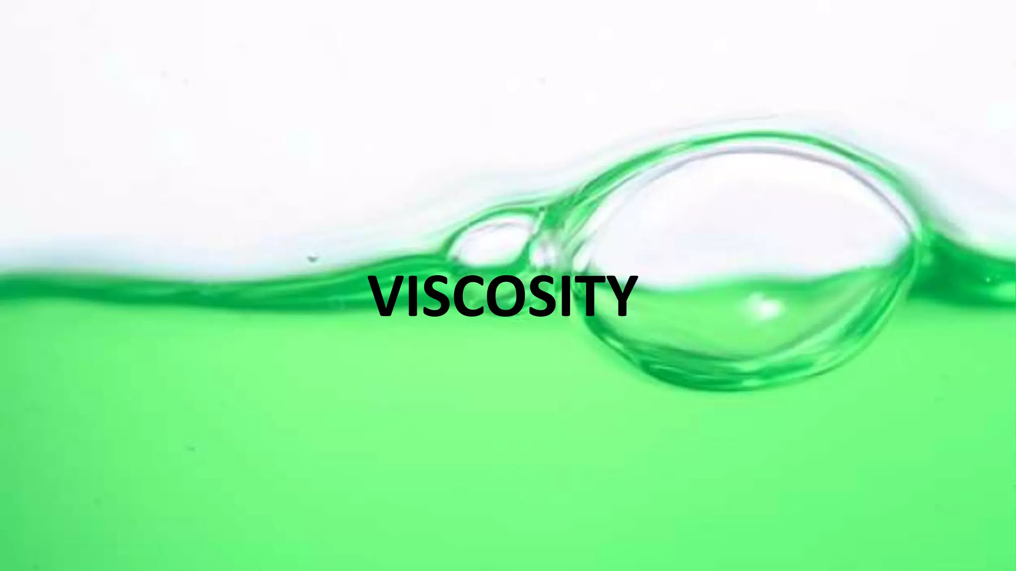 Food Chemistry - Viscosity | PPTX