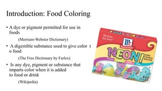 Food Coloring | PPTX