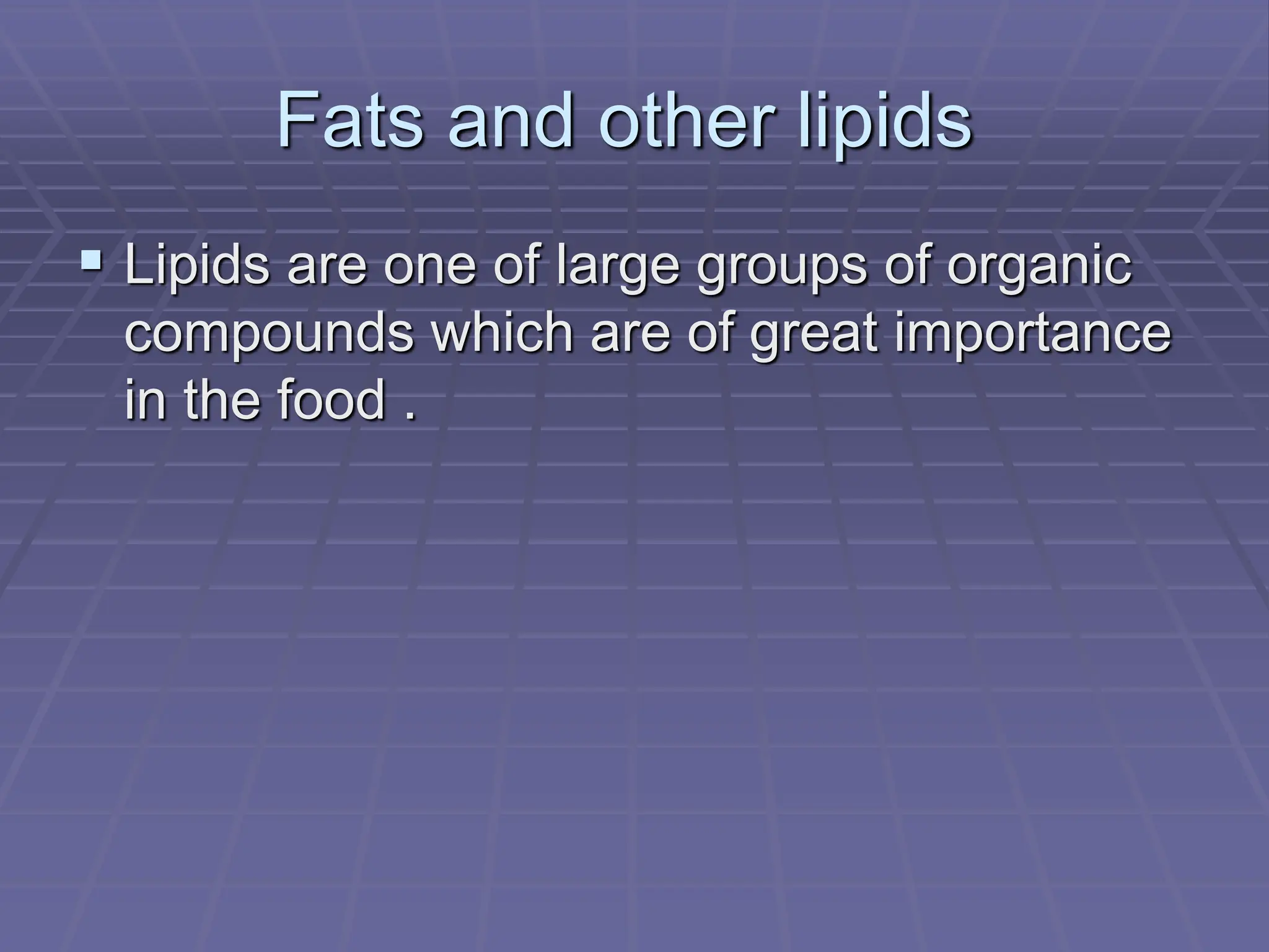 Food chemistry (Technology of Fats and oils) | PPT
