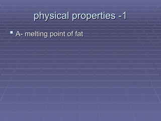 Food chemistry 2nd year- fats and oils (1).ppt