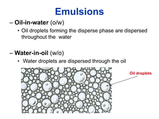 Food Colloids: PHASES; COLLOIDAL;CLASSES | PPT