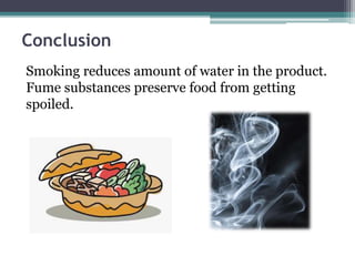Food conservation. Smoking and sugar canning | PPT