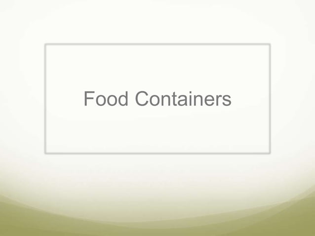 ESL: Food Containers | PPTX | Cooking | Food & Drink