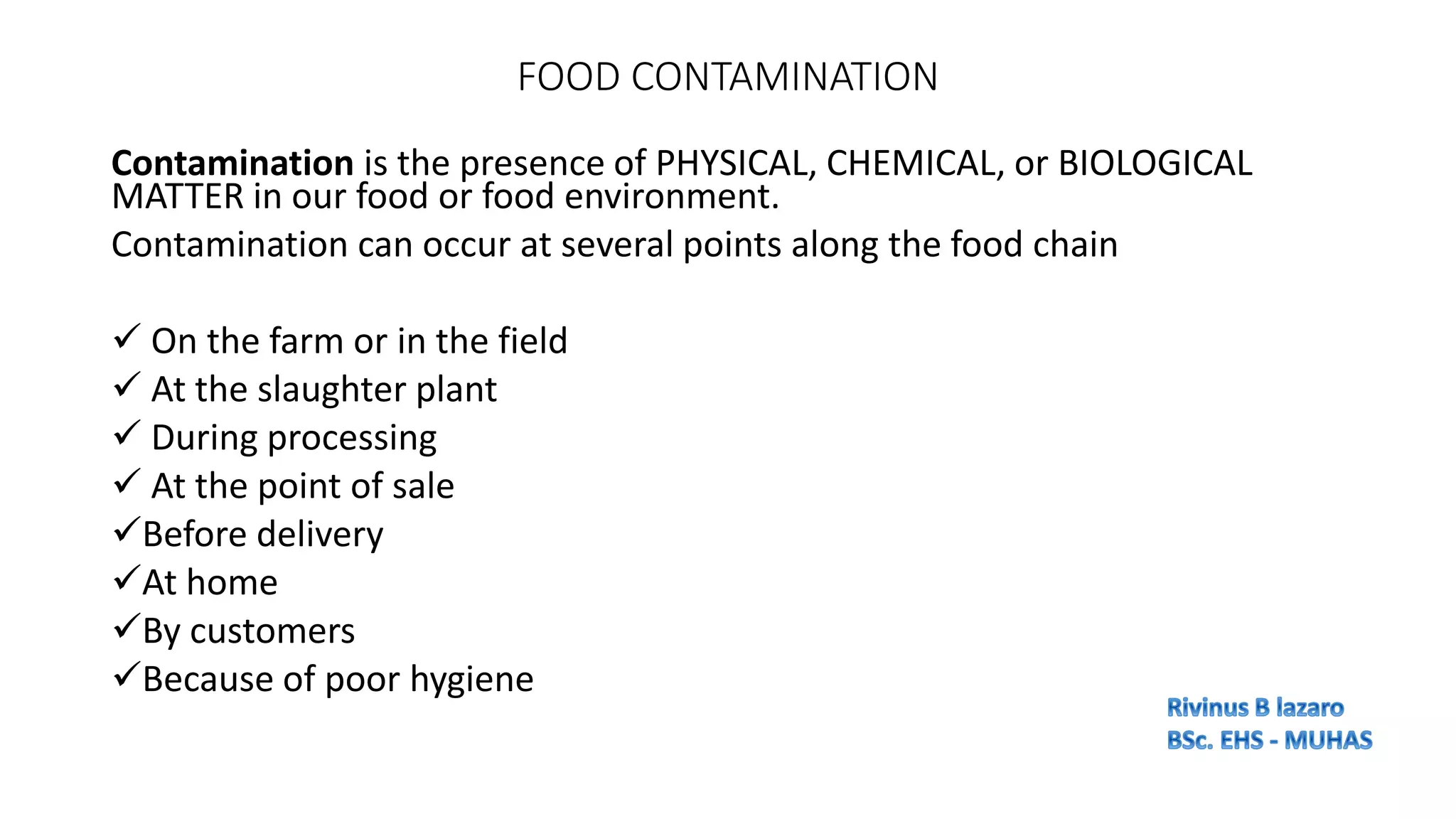 Food safety and Hygiene: Food contamination | PPTX