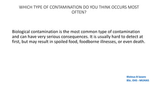 Food safety and Hygiene: Food contamination | PPTX
