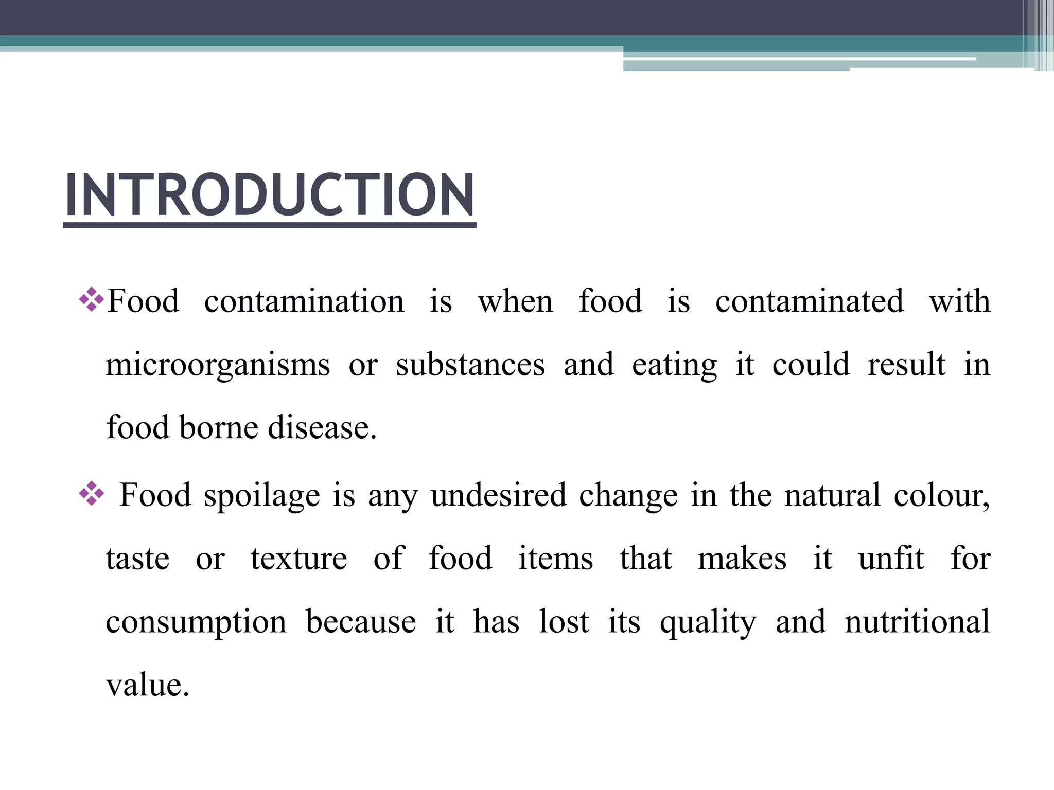 Food contamination & food spoilage | PPTX