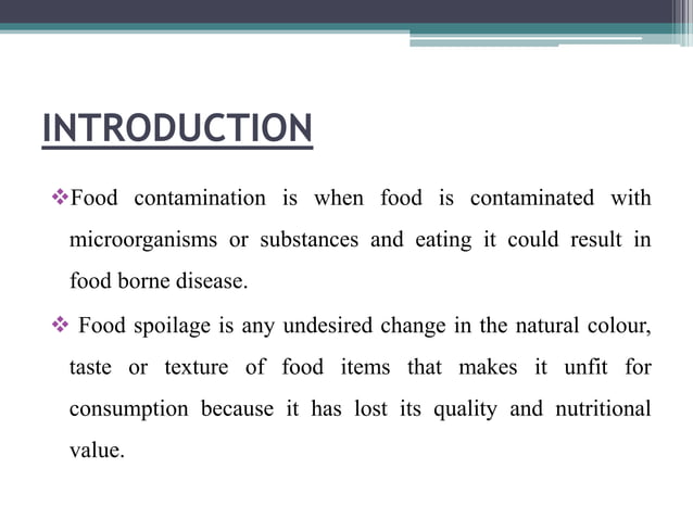 Food contamination & food spoilage | PPTX