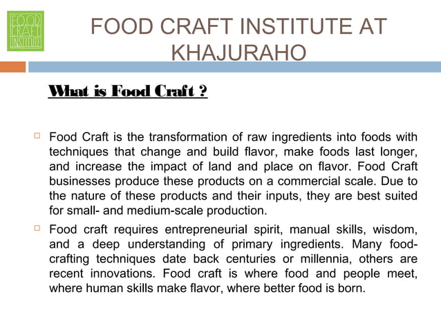 Food craft institute at khajuraho | PPT