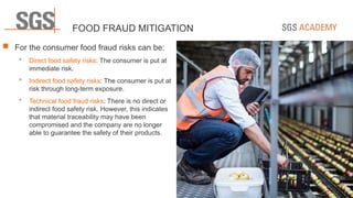 Food defense, Food Fraud detection, mitigation and control | PPTX