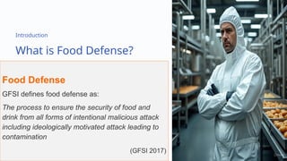 Food defense, Food Fraud detection, mitigation and control | PPTX