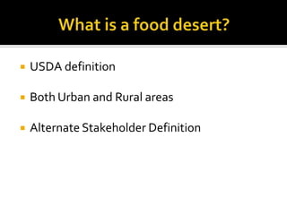 Food desert presentation | PPTX