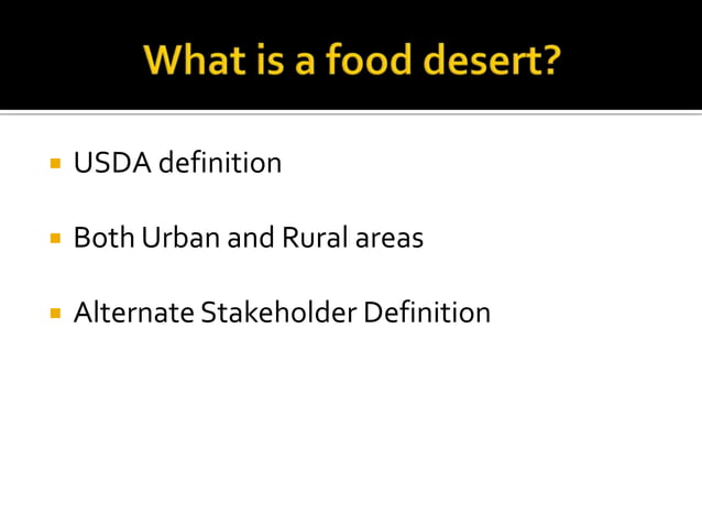 Food desert presentation | PPTX