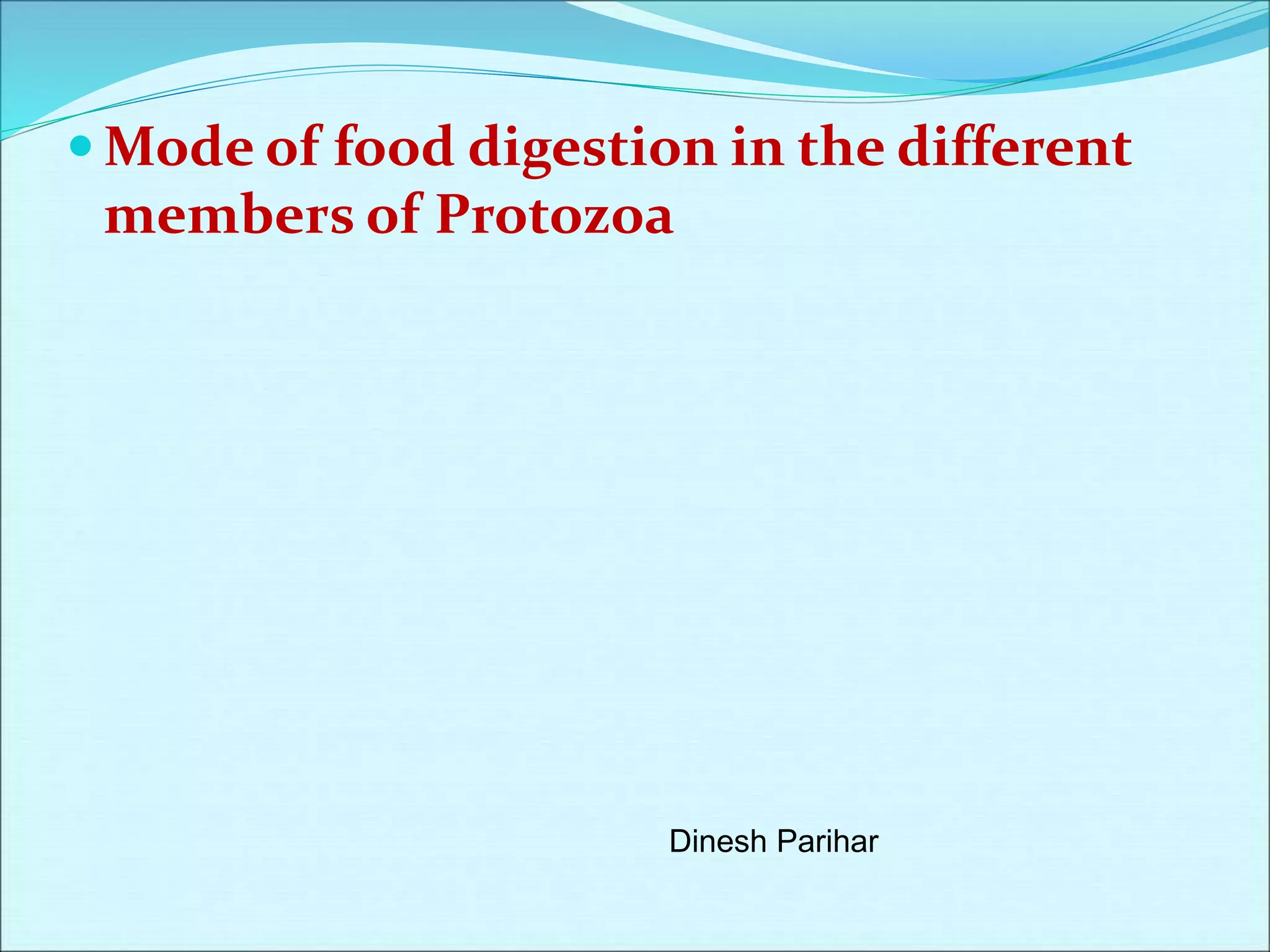Food Digestion In Protozoa.ppt