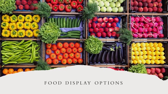 Food Display Options | PPT