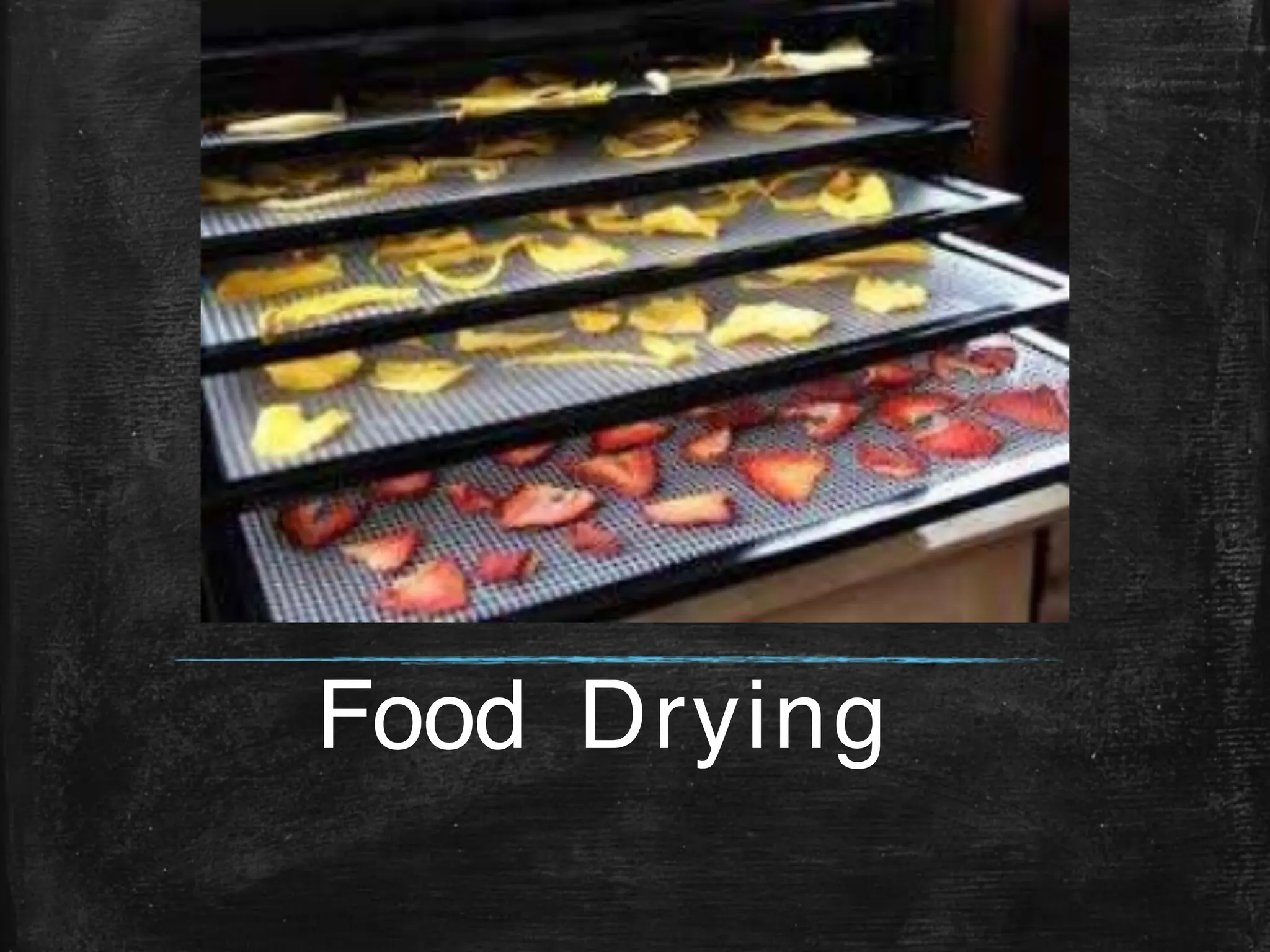 Processing Food Drying in food technology | PDF