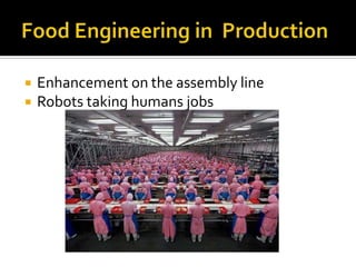 Food engineering powerpoint | PPT