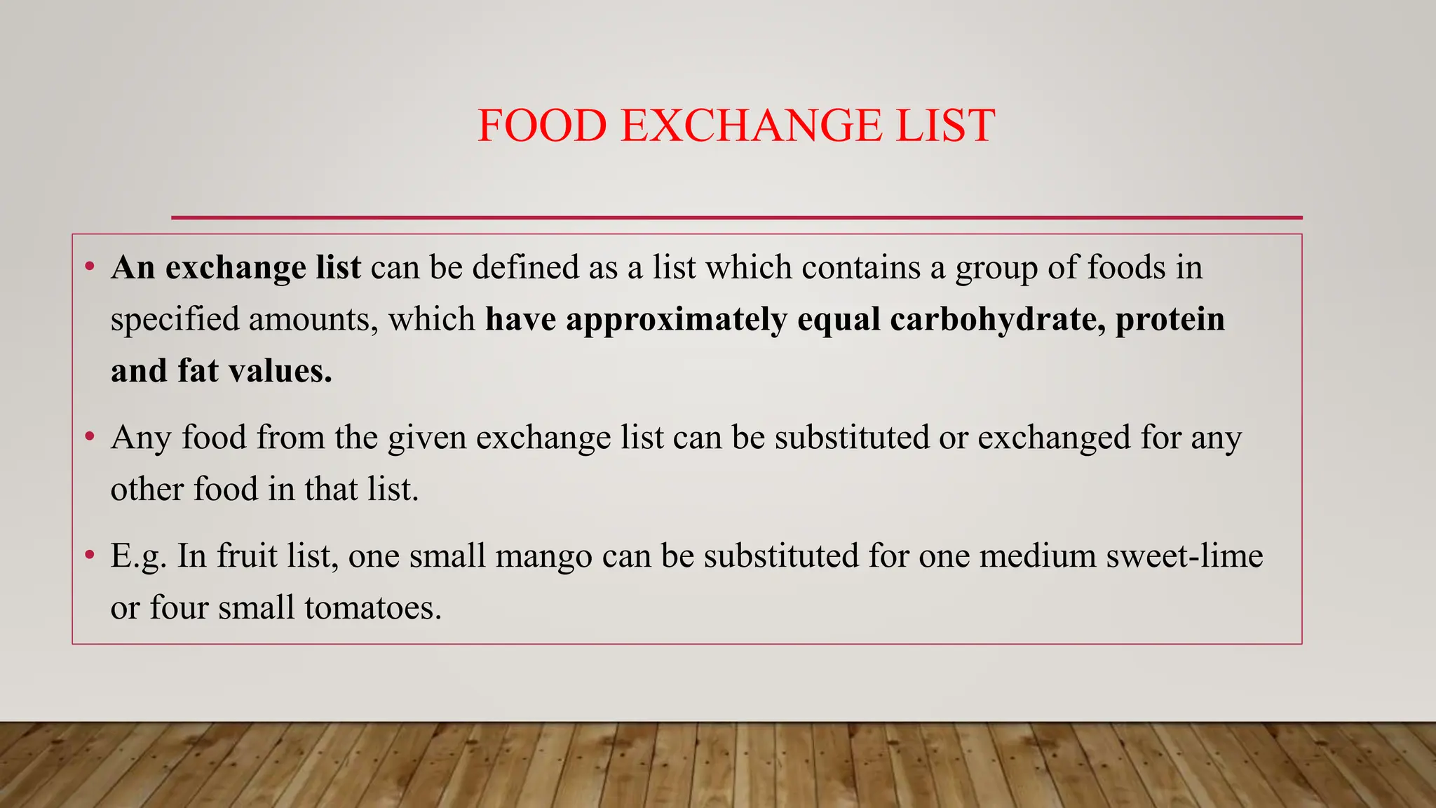 Food exchange list and dietary guidelines for food.pptx