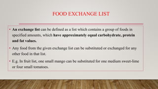Food exchange list and dietary guidelines for food.pptx