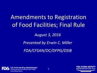 US FDA Food Facility Registration - Aug 2016 | PPT