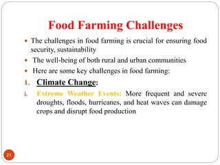 Food Farming their types and challenges. | PPT